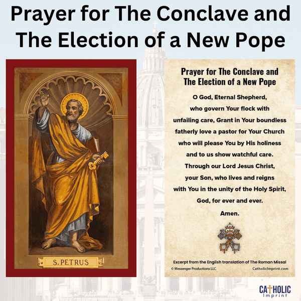 Prayer for The Election of a New Pope | Conclave Prayer Card – Catholic ...